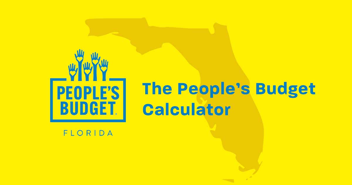 The People's Budget Calculator - People's Budget Florida